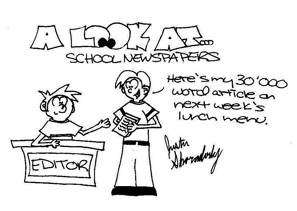 A look at ... school newspapers - Youth Journalism International